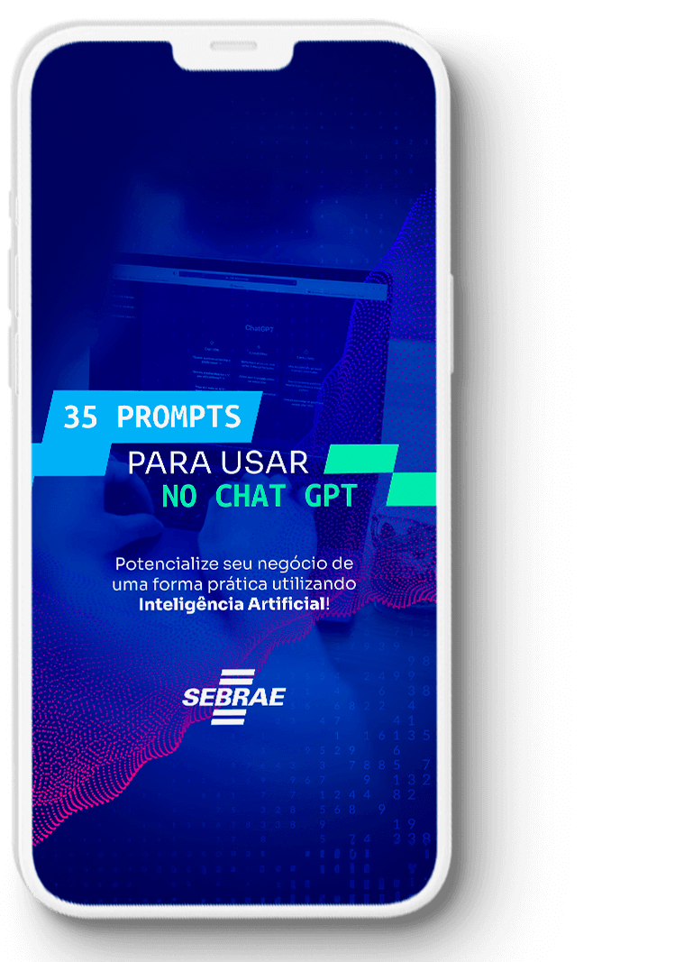 35 Prompts Para Usar no Chat GPT - Sebrae CE